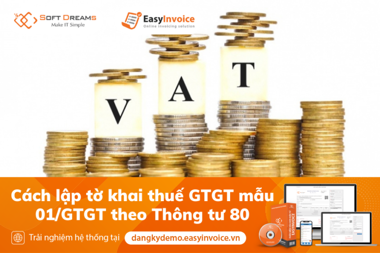Cách lập tờ khai thuế GTGT mẫu 01/GTGT theo Thông tư 80
